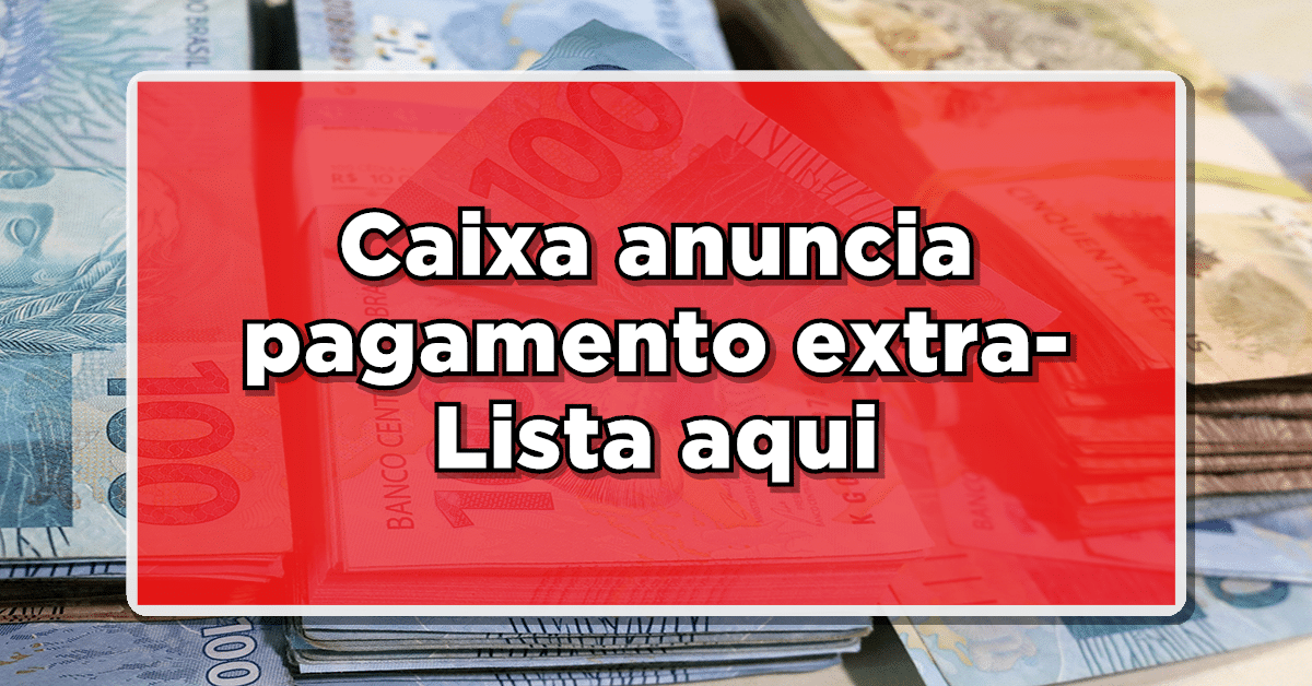 NÃO PERCA: CAIXA Anuncia Nova Grana para Trabalhadores de 1971 a 1988 ...